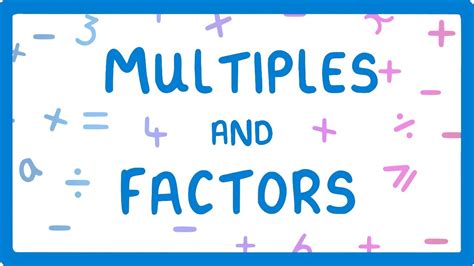 Determining Factors And Multiples