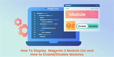How To Display Magento 2 Module List And How To Enabledisable Modules
