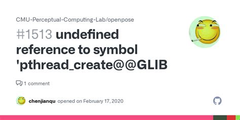 Undefined Reference To Symbol Pthread Create GLIBC Issue CMU Perceptual