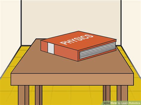 How To Learn Robotics 12 Steps With Pictures Wikihow