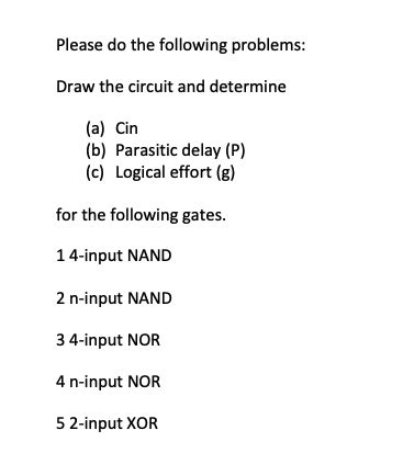 Solved Please Do The Following Problems Draw The Circuit Chegg