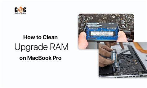 Upgrade RAM On MacBook Pro Maximizing Performance