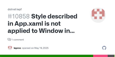Style Described In Appxaml Is Not Applied To Window In Fluent System · Issue 10858 · Dotnet