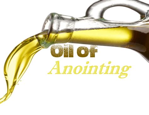 The Oil Of Anointing Logos Sermons