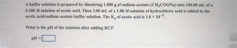 Solved A Buffer Solution Is Prepared By Dissolving G Chegg