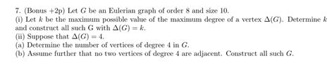 solved bonus 2 ﻿p ﻿let g ﻿be an eulerian graph of order 8