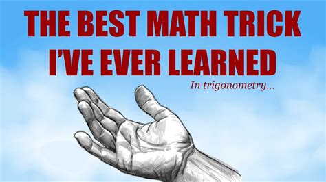 The Best Trignometry Trick Ive Ever Learned Youtube