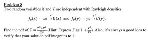 Solved Problem Two Random Variables X And Y Are Chegg