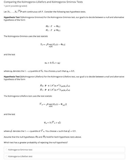 Solved Comparing The Kolmogorov Lilliefors And