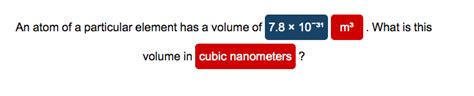 Solved An Atom Of A Particular Element Has A Volume Of 7 8 X Chegg Com