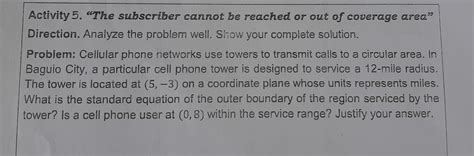 Solved Activity 5 The Subscriber Cannot Be Reached Or Out Of Coverage Area” Direction