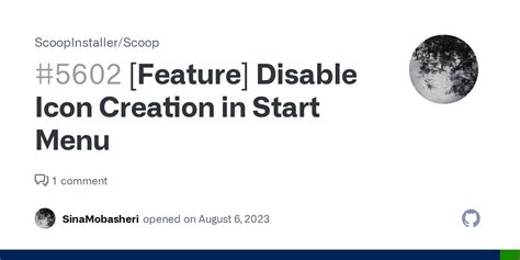 Feature Disable Icon Creation In Start Menu · Issue 5602 · Scoopinstallerscoop · Github
