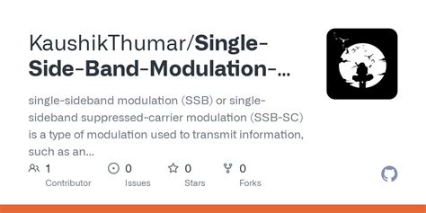 Github Kaushikthumarsingle Side Band Modulation Ssb Single Sideband