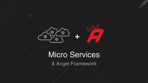 Microservice Architecture And Angel Framework Geekyants