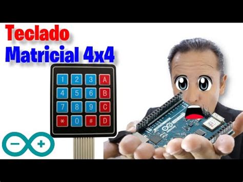Teclado Matricial 4x4 En Arduino YouTube