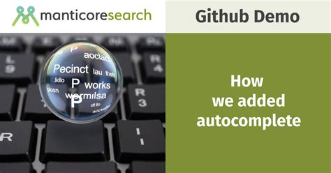 How We Added Autocomplete To Our Github Search Demo