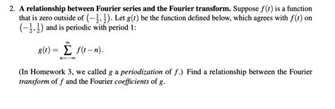 A Relationship Between Fourier Series And The Chegg Com
