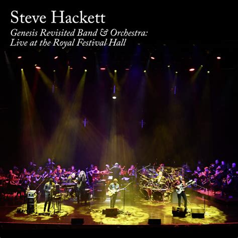 Steve Hackett Genesis Revisited Band Orchestra Live At The Royal Festival Hall Album Review