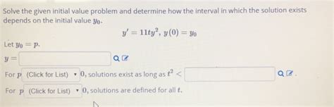Solved Solve The Given Initial Value Problem And Determine