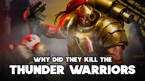 Why Did The Emperor Kill The Thunder Warriors Warhammer 40k Lore