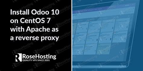 Install Odoo 10 On Centos 7 Rosehosting