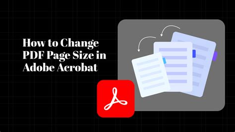 How To Change Paper Size With Adobe Acrobat Effortlessly UPDF