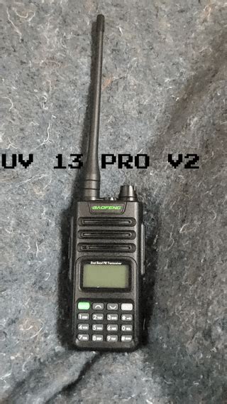 Uv-13 Pro V2 ... : r/Baofeng