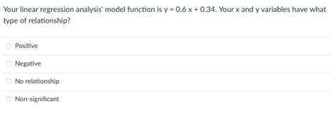 Solved Your Linear Regression Analysis Model Function Is