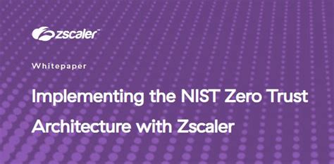 Zscaler Public Sector On Linkedin Nist Zta Zerotrust Zerotrustarchitecture