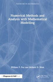 Numerical Methods And Analysis With Mathematical Modelling St Editi