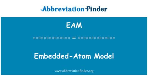 Eam 代表 嵌入原子模型 Embedded Atom Model