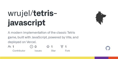 GitHub Wrujel Tetris Javascript A Modern Implementation Of The