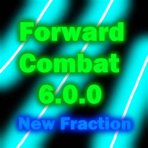 Forward Combat 600 Release File Moddb