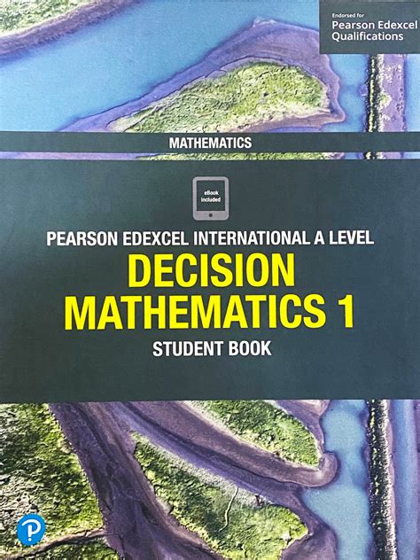 Edexcel International A Level Mathematics Decision Mathematics 1