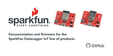 Github Sparkfunsparkfundatalogger Documentation And Firmware For