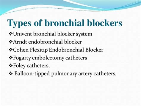 Bronchial Blockers And Endobronchial Tubes