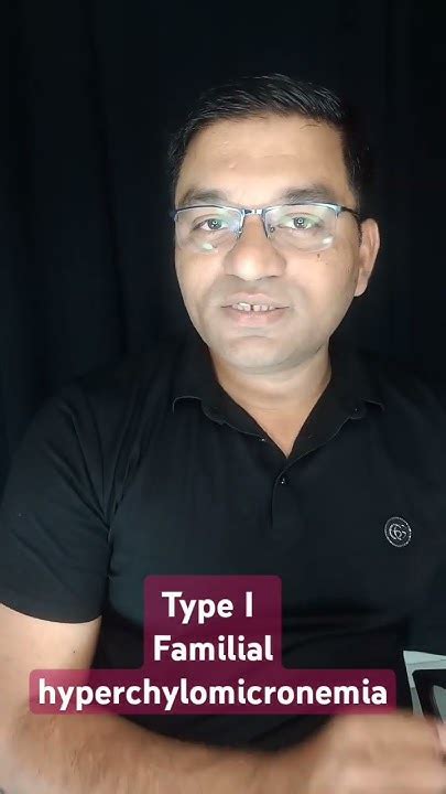 Type I Familial Hyperchylomicronemia Ece Youtube