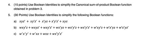 Solved 4 15 Points Use Boolean Identities To Simplify The
