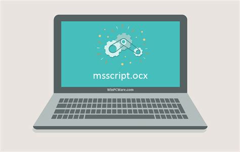 msscript ocxの情報 ダウンロードと修正 winpcware