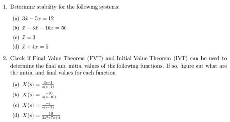 Solved Determine Stability For The Following Systems A Chegg