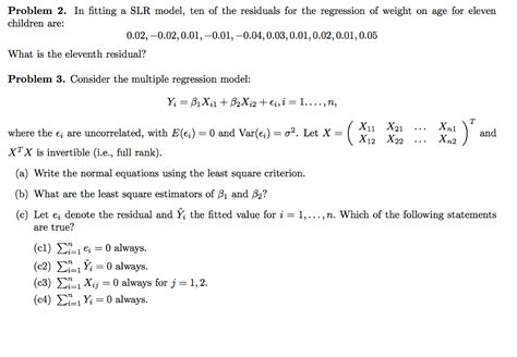 Solved In Fitting A SLR Model Ten Of The Residuals For The Chegg Com