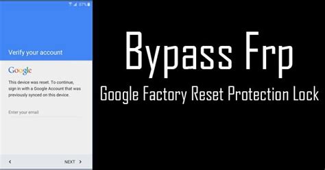 Android Tips And Tricks How To Bypass Factory Reset Protection