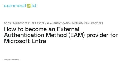 Microsoft Entra External Authentication Method Eam Provider · Docs · Connect2id