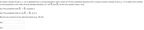 solved a random sample of size n1 14 is selected from a