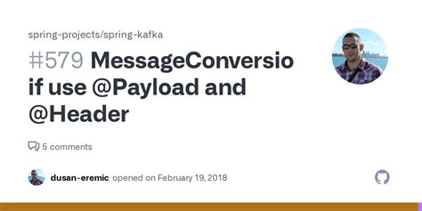 MessageConversionException If Use Payload And Header Issue Spring Projects Spring
