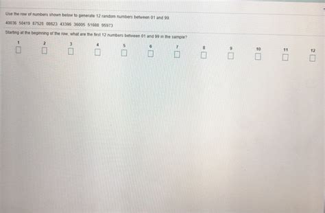Solved Use The Row Of Numbers Shown Below To Generate 12