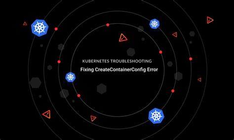 How To Fix Createcontainerconfigerror