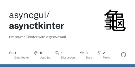 GitHub Asyncgui Asynctkinter Empower Tkinter With Async Await