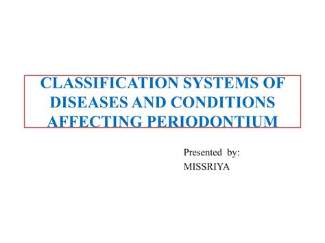 Classification Of Periodontal Diseases Includes 2017 Pptx Dental Health Diseases And