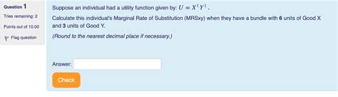 solved question 1 suppose an individual had a utility
